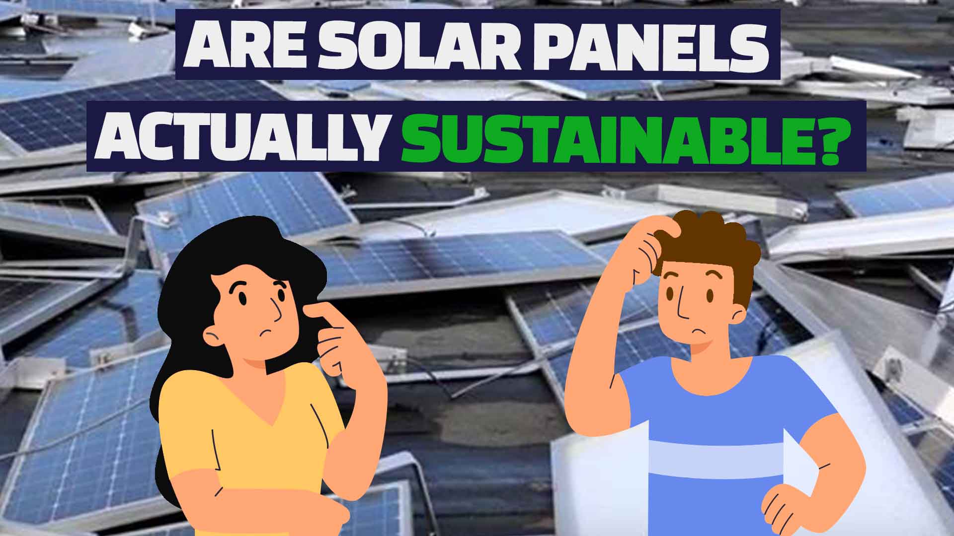 How Are Solar Panels Sustainable? - Your Energy Answers