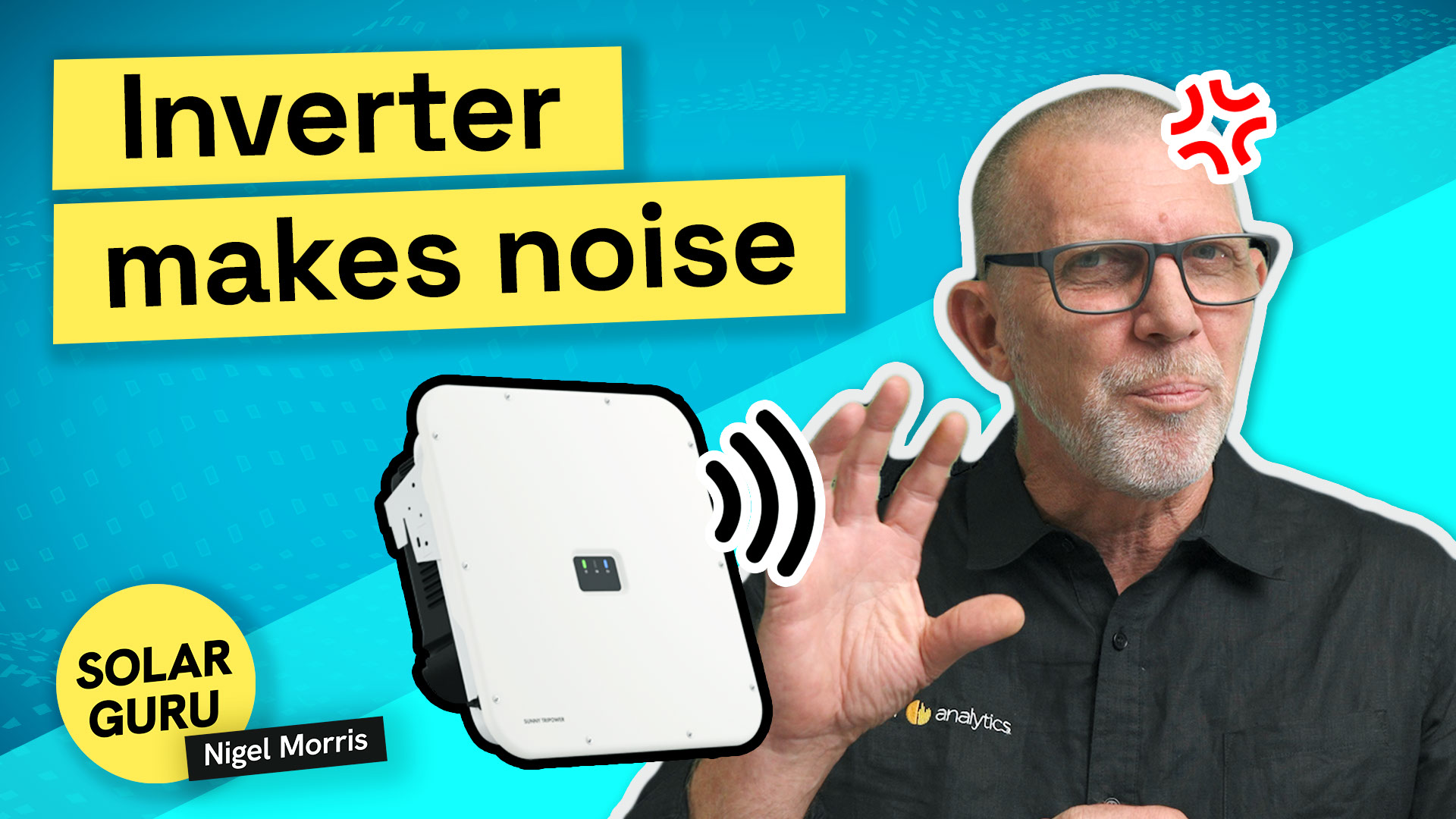 Every sunny day my inverter makes noise - Your Energy Answers
