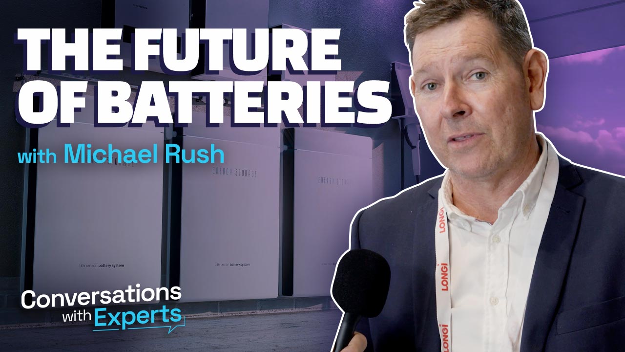 The future of batteries with Michael Rush - Your Energy Answers