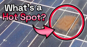 What are Hot Spots on Solar Panels? - Your Energy Answers